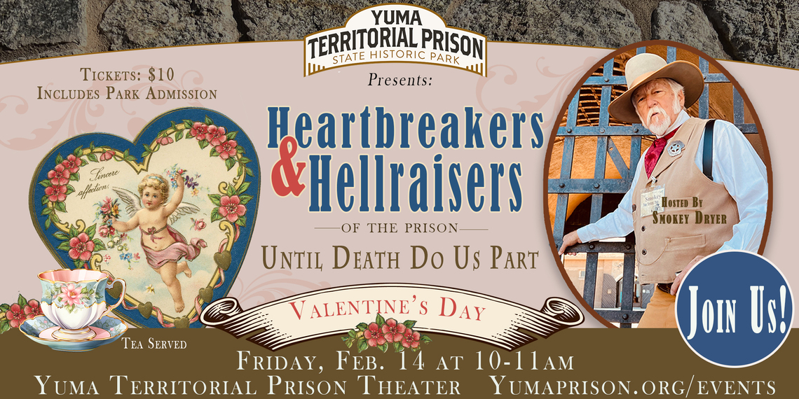 Heartbreakers & Hellraisers of the Prison - Yuma Territorial Prison ...