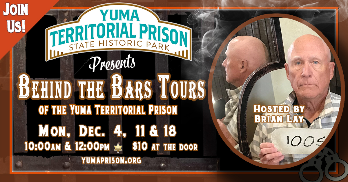 Yuma Territorial Prison State Park, Museum & Exhibits - Yuma's #1 ...