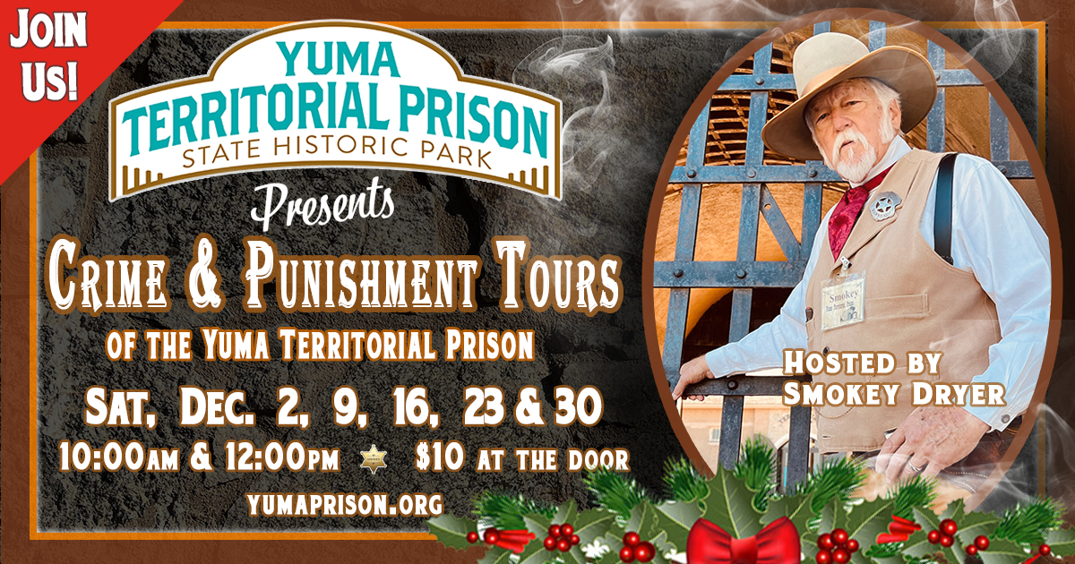 Yuma Territorial Prison State Park, Museum & Exhibits - Yuma's #1 ...